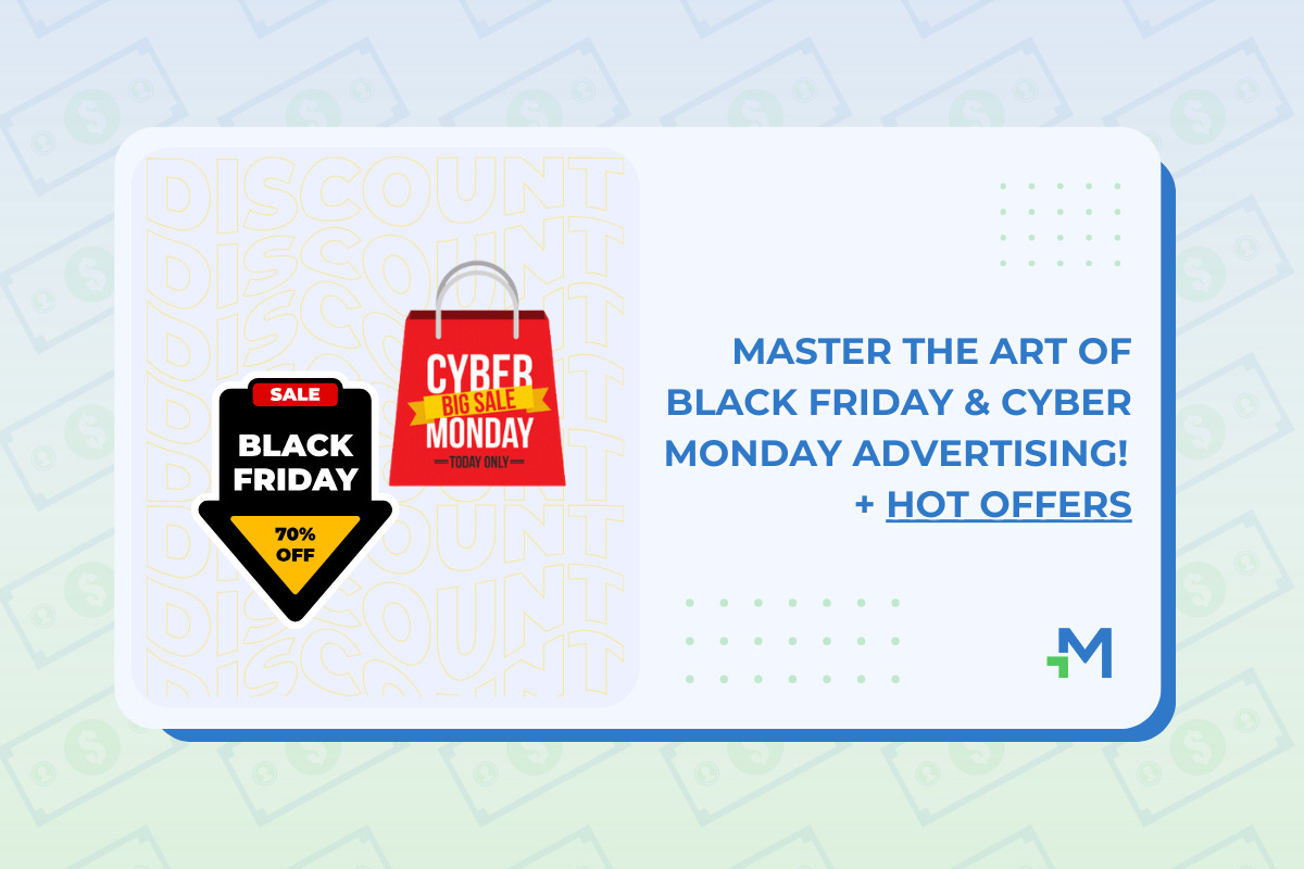 Mastering the Art of Black Friday and Cyber Monday Advertising! + HOT ...